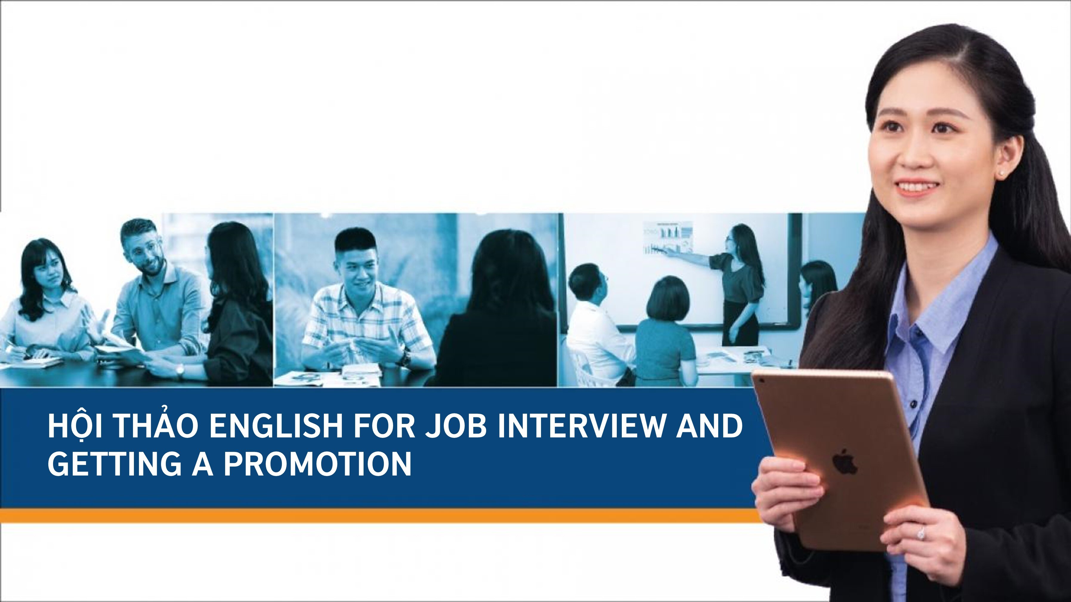 Hội thảo thực hành: English for job interview and getting a promotion ...